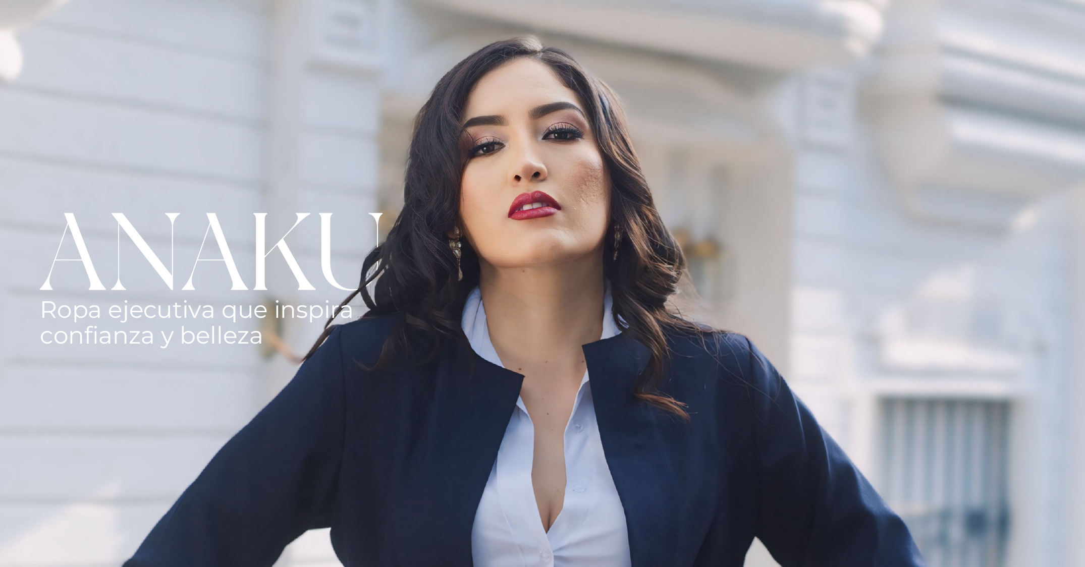 Anaku – Ropa ejecutiva que inspira confianza y belleza